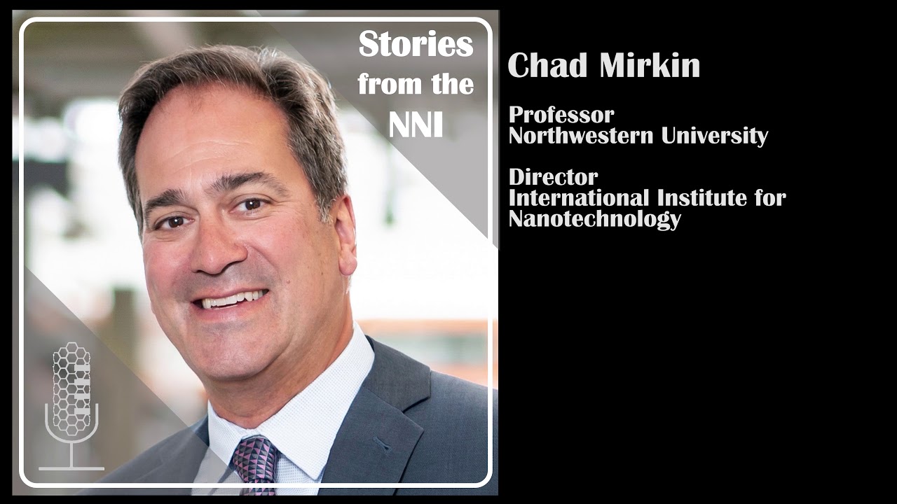 Impacting the World with Nanotechnology: A Conversation with Chad ...