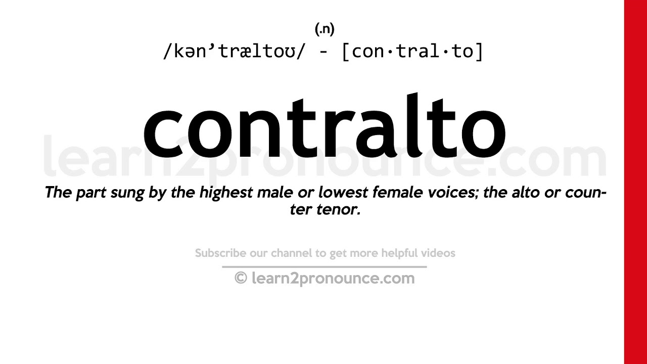 Pronunciation of Contralto | Definition of Contralto - YouTube