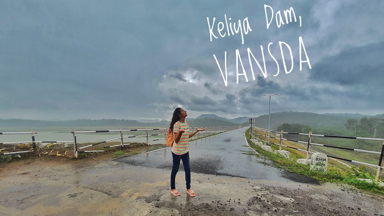 કેલિયા ડેમ વાંસદા | Keliya Dam | Vansda | Finding Peace With Dipika ...
