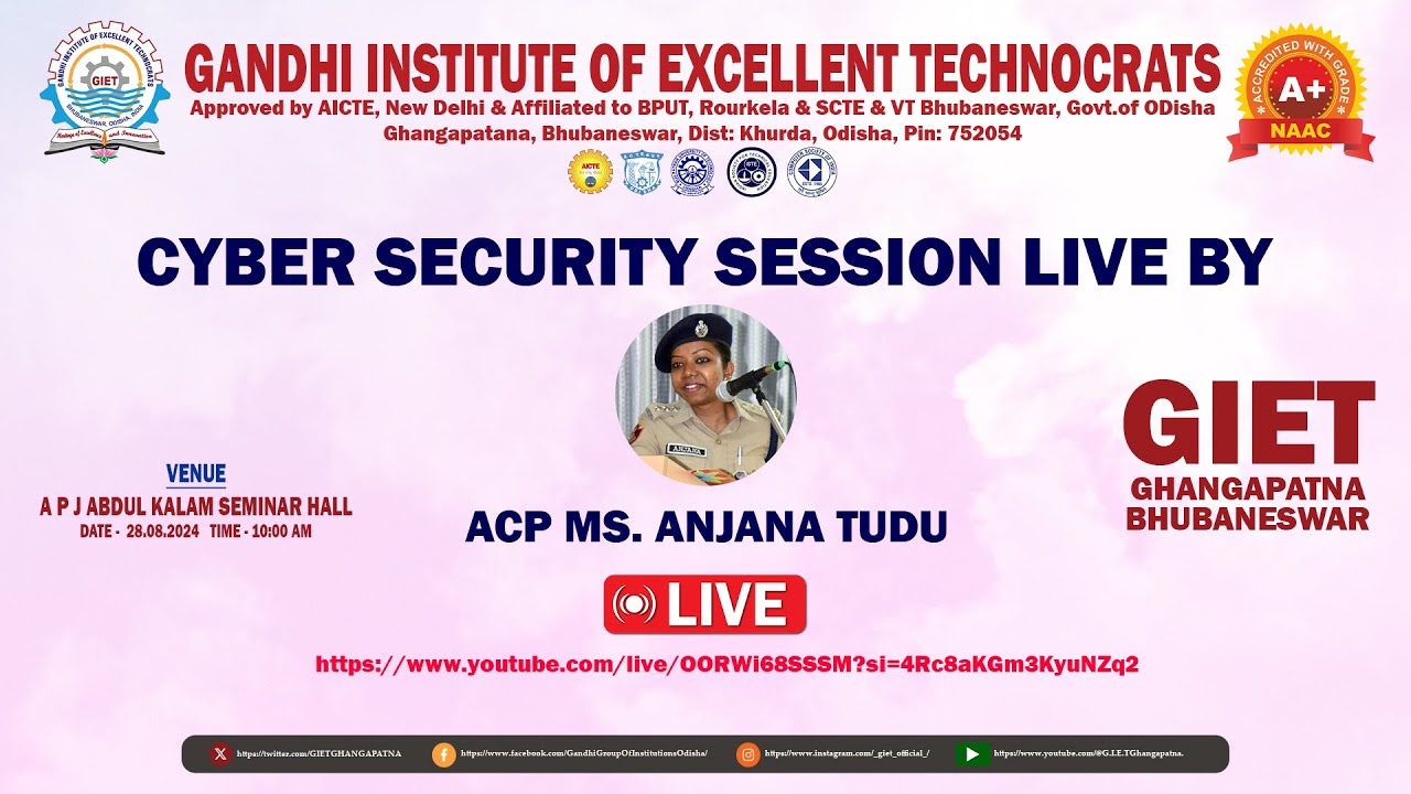 G.I.E.T is live - watch the cyber security session live by ACP Ms. Anjana Tudu - YouTube