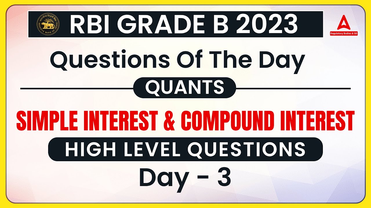 Simple Interest & Compound Interest High Level Question #3 | RBI Grade ...