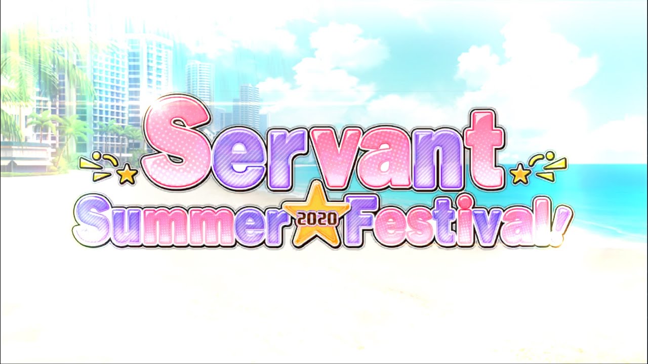 【FGO】Dive to the Fes -SUMMER BATTLE 4-『Servant Summer Festival 2020 ...
