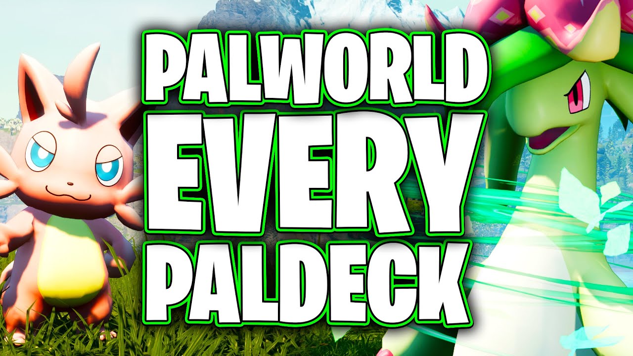 PALWORLD: EVERY PALDECK | Caztecx - YouTube