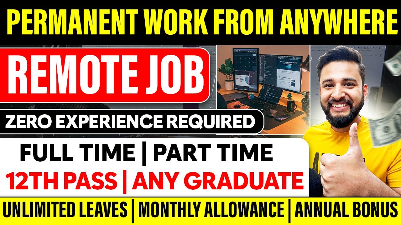 🔴PERMANENT WORK FROM HOME JOB | UNLIMITED LEAVES | 100% REMOTE JOB🔥 | FULL 100% WFH - YouTube