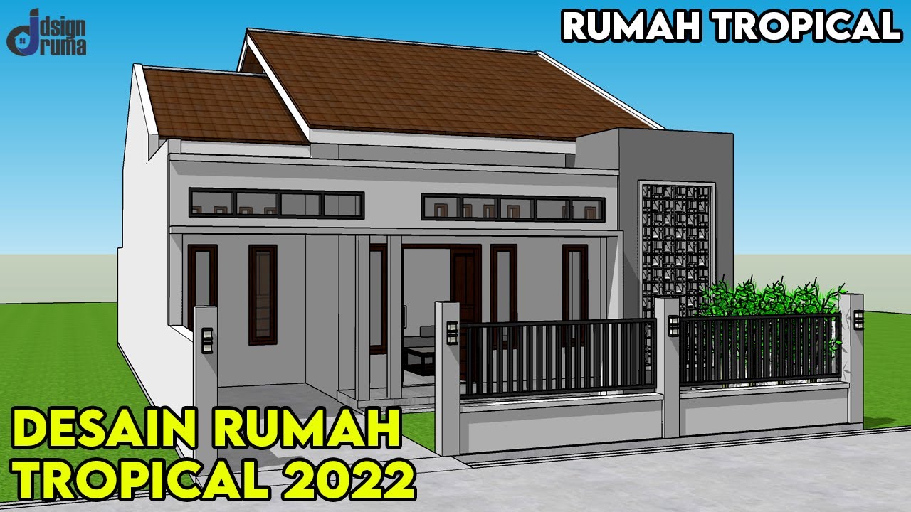 Desain Rumah Tropical 2022 Ukuran 14x8 Meter | Sketchup House Design ...