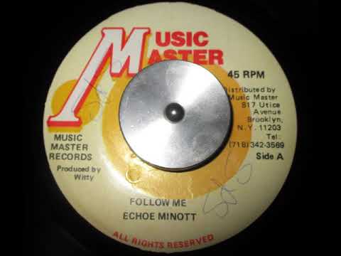 Echo Minott - Follow Me - YouTube