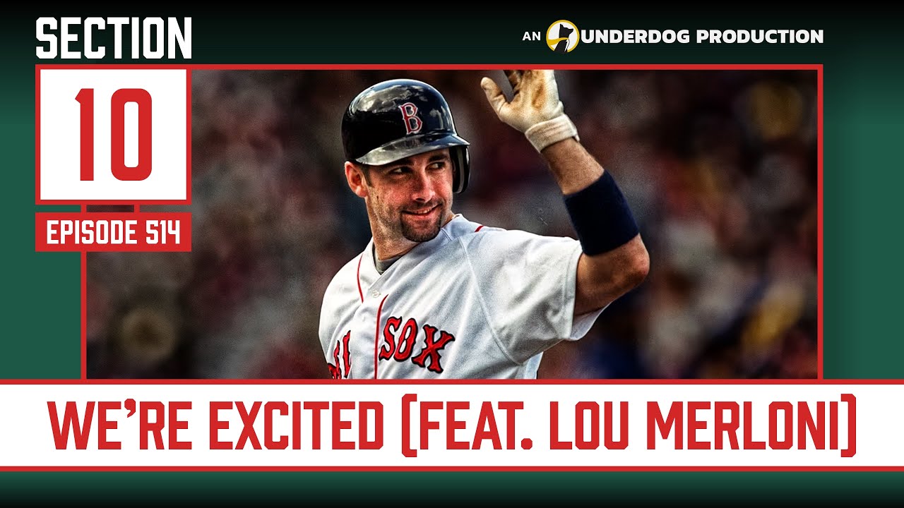 The Red Sox Are Ready To Spend Money || Section 10 Podcast Episode 514 ...
