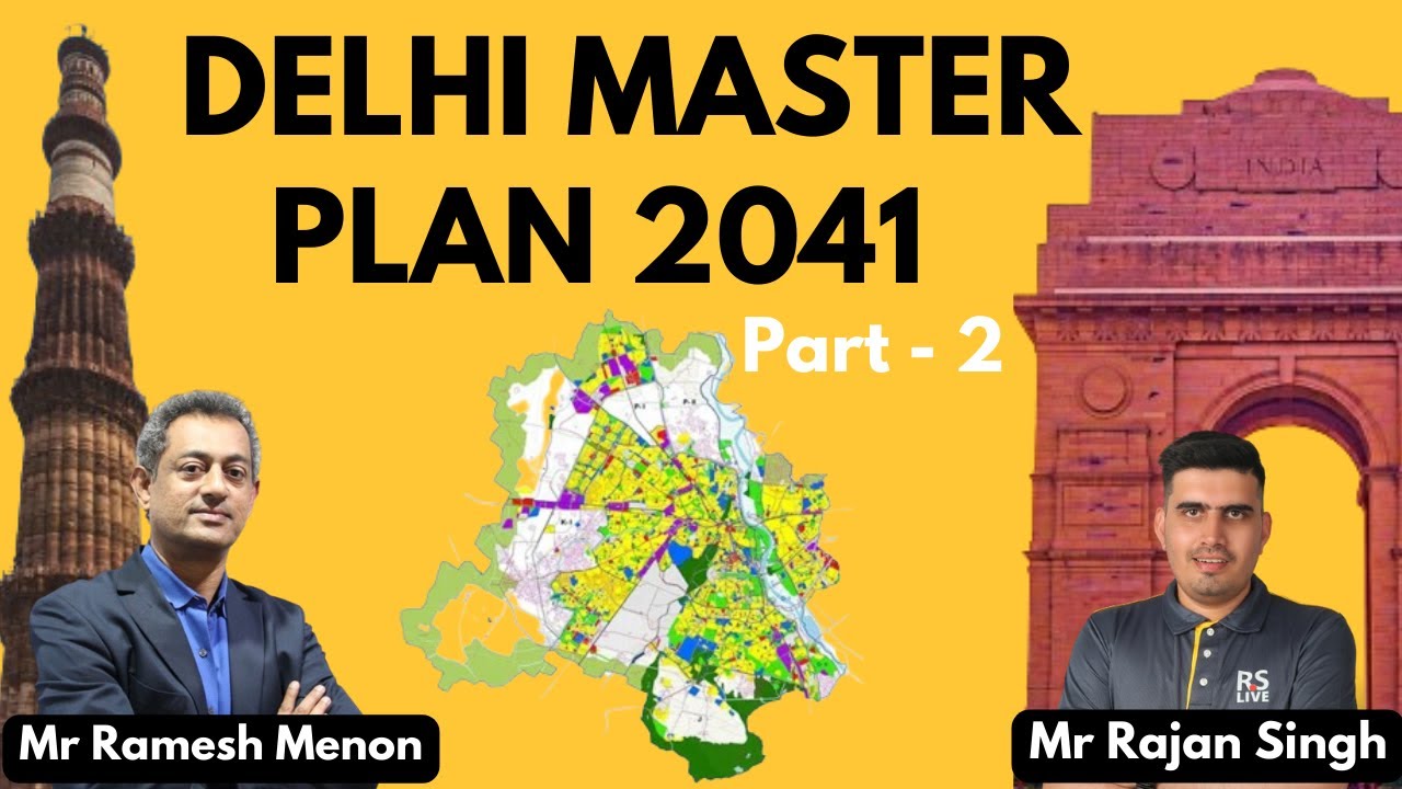 Delhi Master plan 2041| Part 2 | #rslive | #4k - YouTube