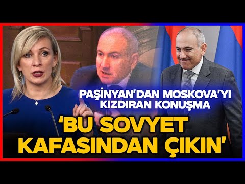 Paşinyan'ın Sözleri Moskova'ya Bomba Gibi Düştü! \