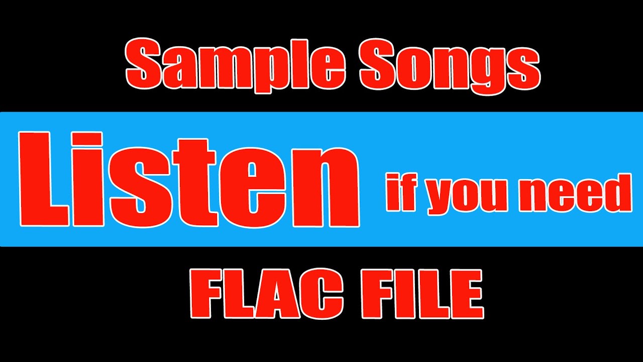 [SRS] Original Sample Songs - FLAC FILE - Listen if you need - Sound ...