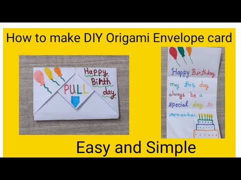 How to make DIY Pull Tab Origami Envelope.Birthday Card craft @Children ...