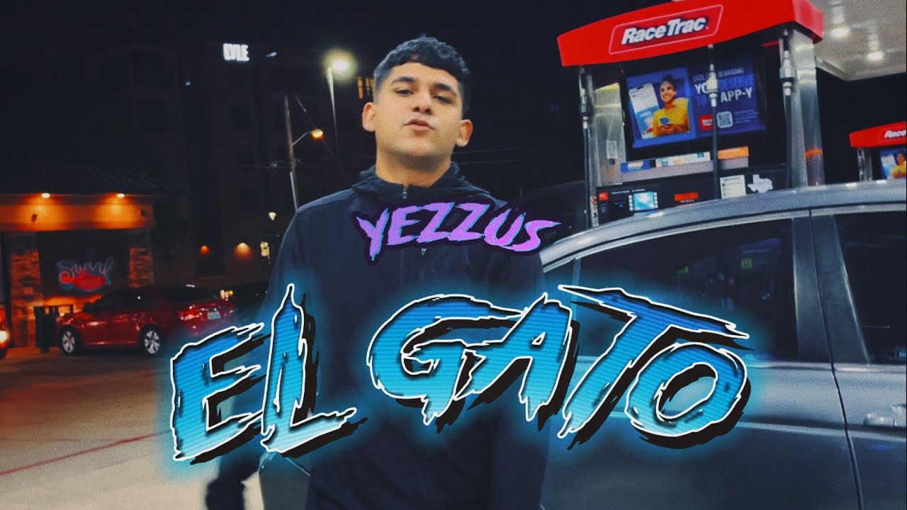 Yezzus X EL GATO 🐈 - YouTube