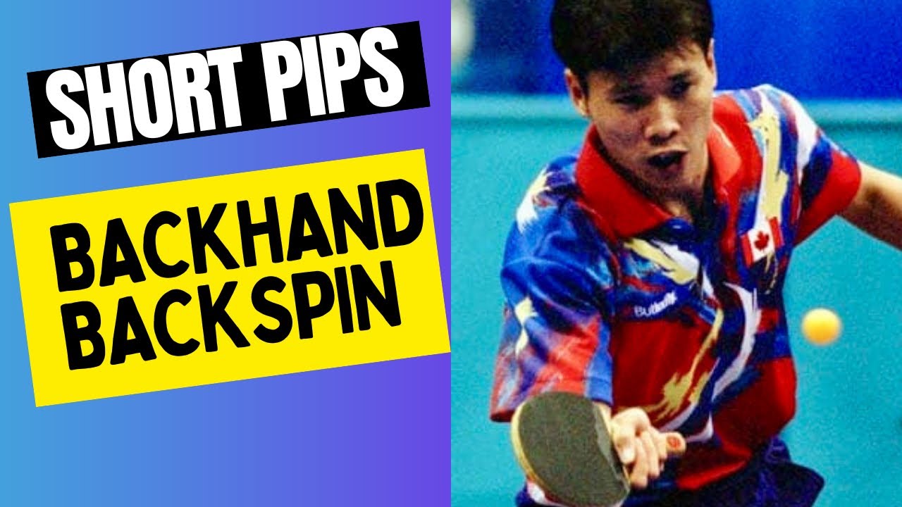 Short Pips Series 5: Backhand Backspin Push - YouTube