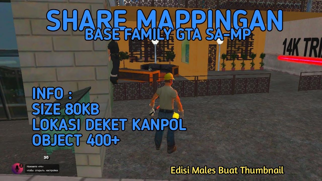 SHARE MAPPINGAN BASE FAMILY || 400+ OBJECT || GTA SA-MP - YouTube