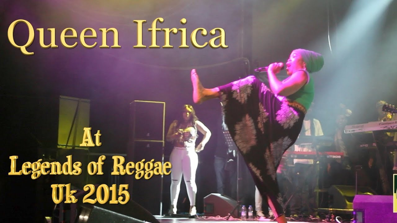 Queen Ifrica at Legends of Reggae uk 2015 - YouTube