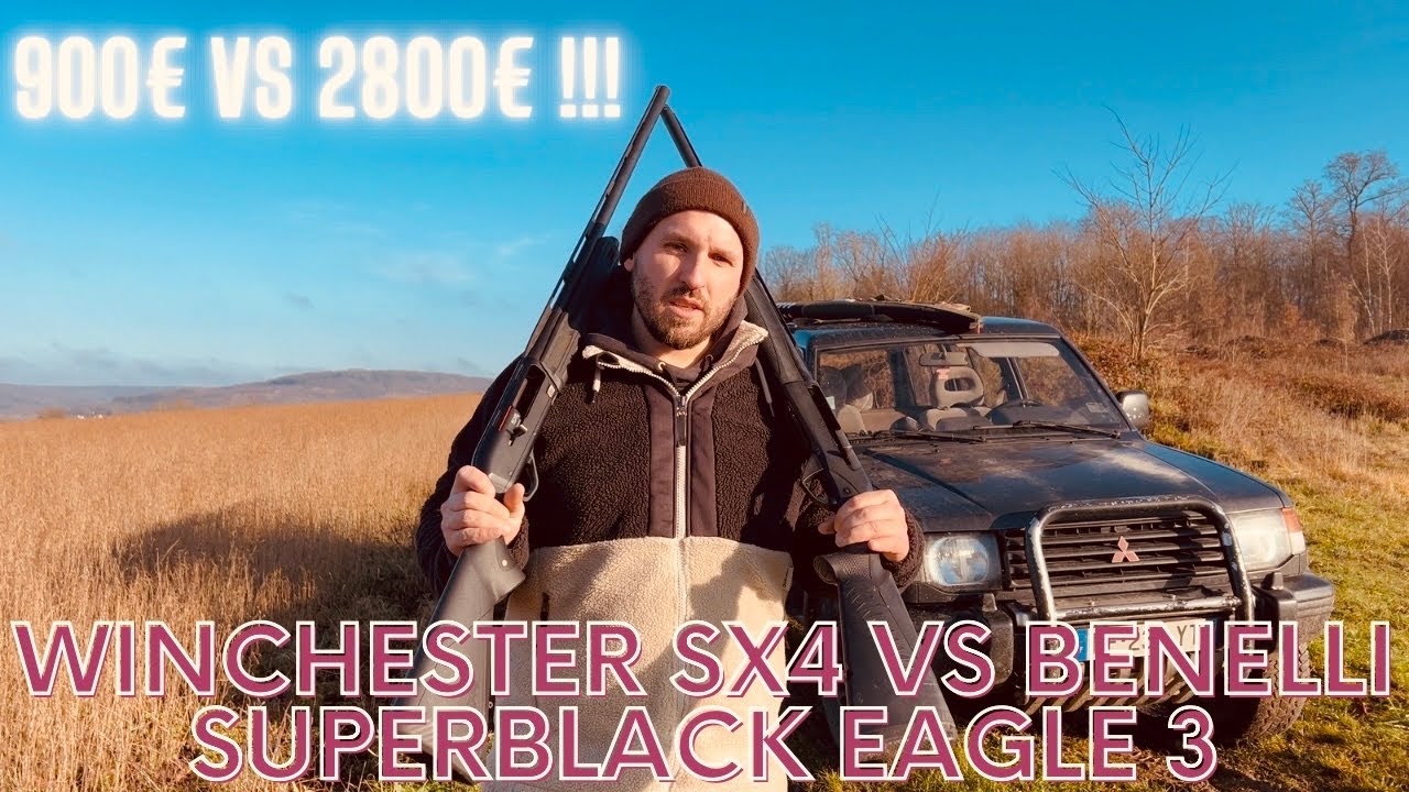 (Fusil à 900€ vs 2800€) Winchester SX4 vs Benelli Super Black Eagle 3 ...