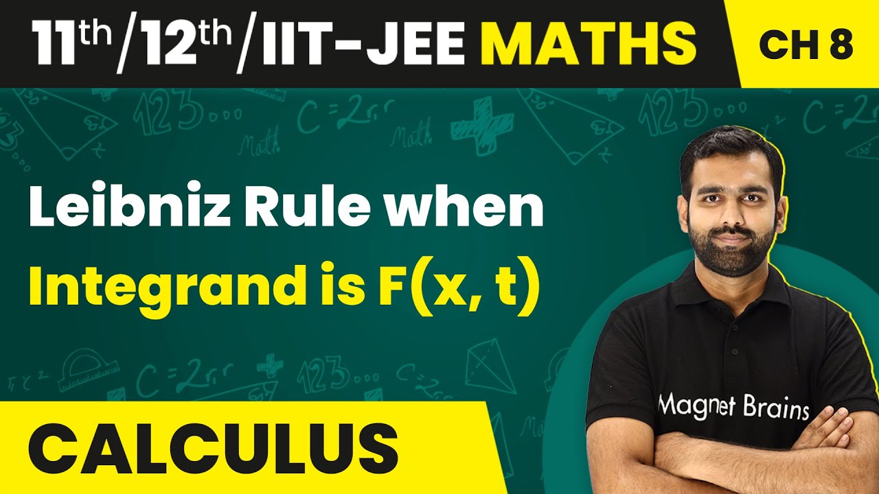 Leibniz Rule when Integrand is F(x, t)- Definite Integration | Class 11 ...