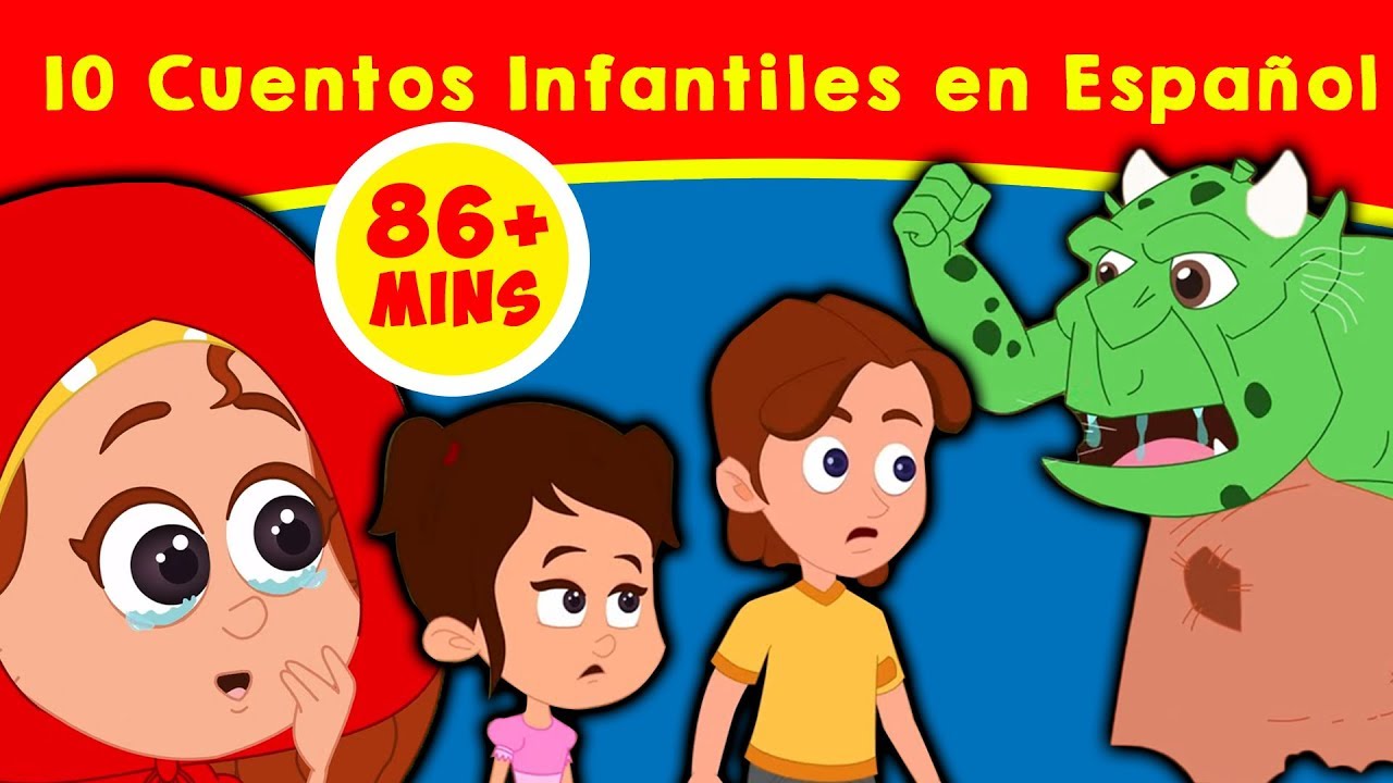 10 Cuentos Infantiles en Español | Cuentos de Hadas Españoles | Cuentos ...