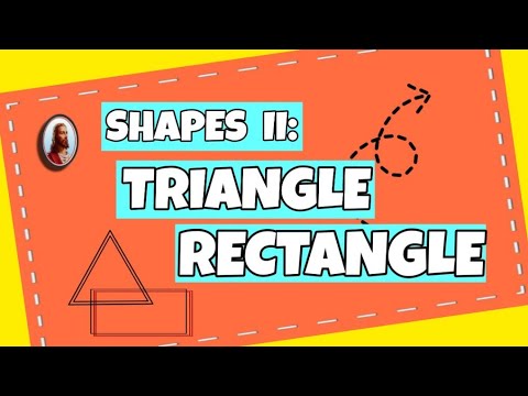 SHAPES II- Triangle Rectangle - YouTube
