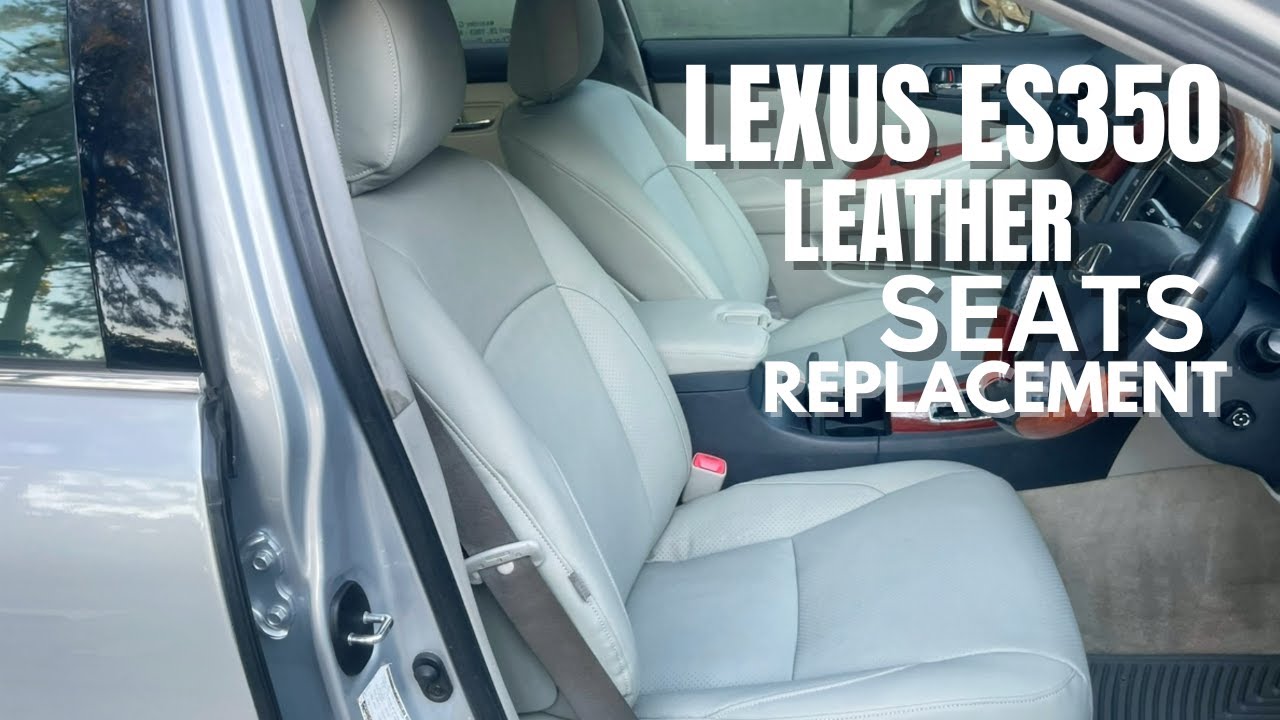 LEXUS ES350 leather seats replacement - YouTube