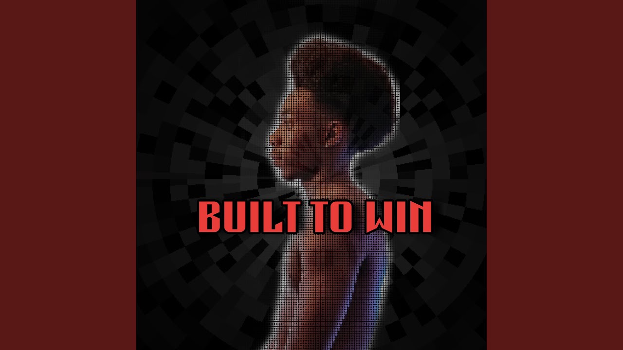 Built To Win - YouTube