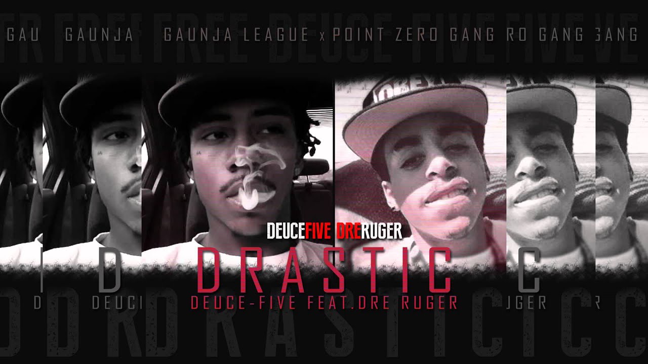 Drastic - Deuce Five x Dre Ruger - YouTube