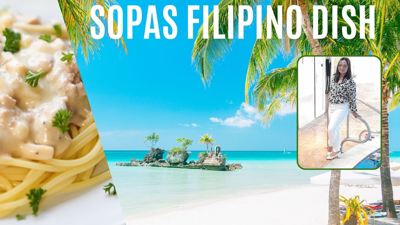 (Food & Drink) Sopas Filipino Dish - YouTube