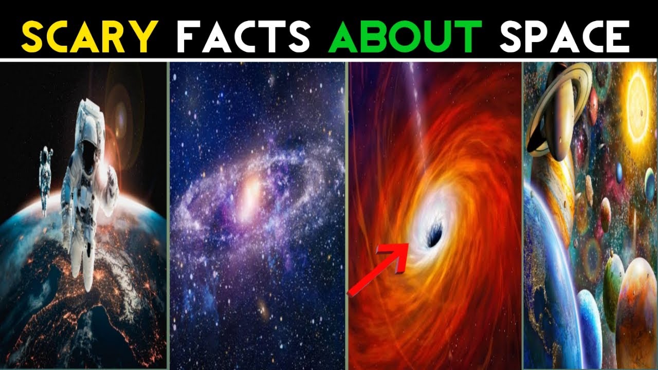 Terrifying Facts About Space | Top 5 Scariest Facts About Space | The ...