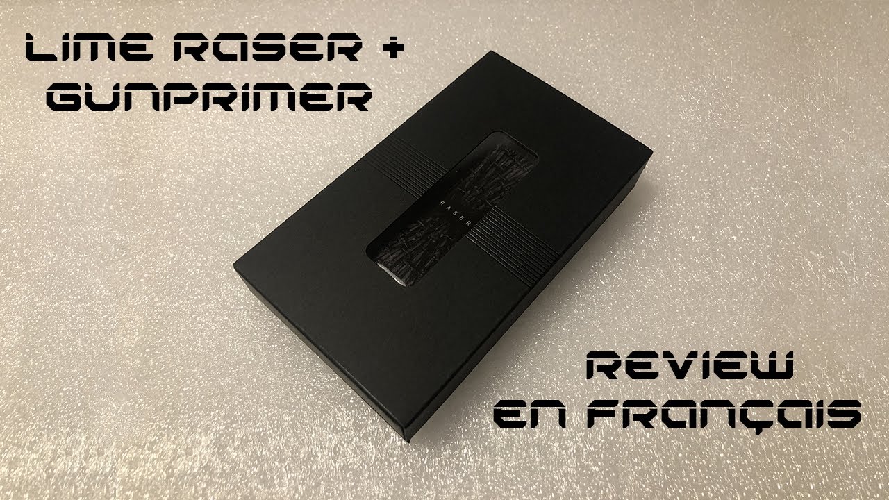 [FR] Review et Unboxing : Lime Raser + Gunprimer - YouTube