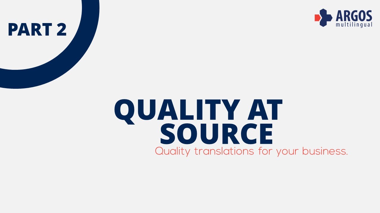 Quality at Source - Quality translations for your business Part 2 - YouTube