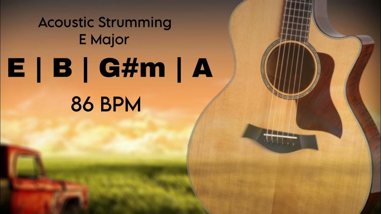 Acoustic Guitar Loop Strumming 86 BPM [ E B G#m A ] - YouTube