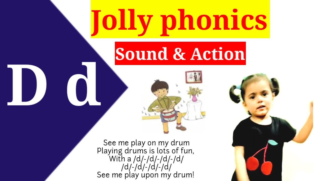 Jolly phonics | Letter d song | see me play on my drum |Jolly phonic ...