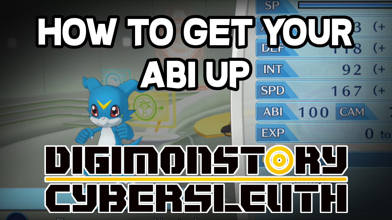 Digimon Story: Cyber Sleuth - How to get your ABI up! - YouTube
