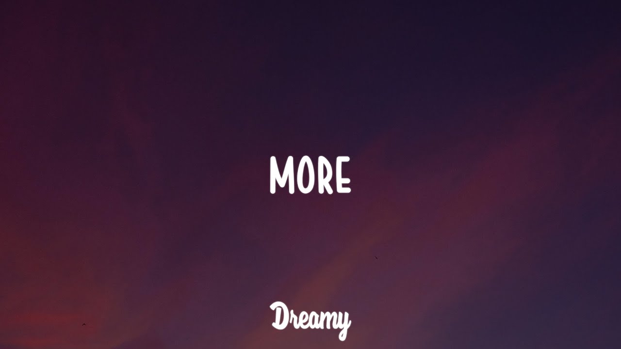 keshi - more (Lyrics) - YouTube