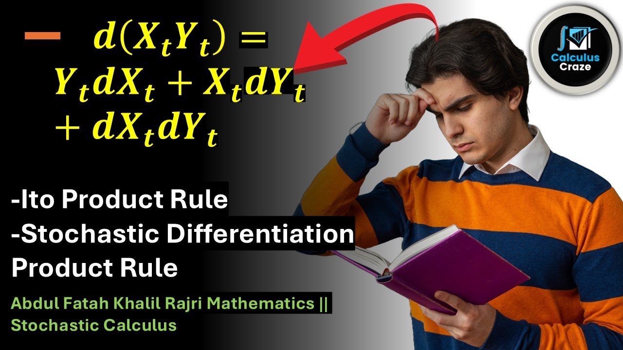 Ito Product rule || Ito / Stochastic Differentiation || Ito Calculus ...