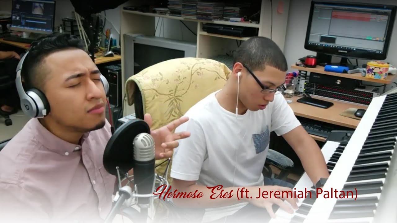 Hermoso Eres Cover (ft. Jeremiah Paltan) - YouTube
