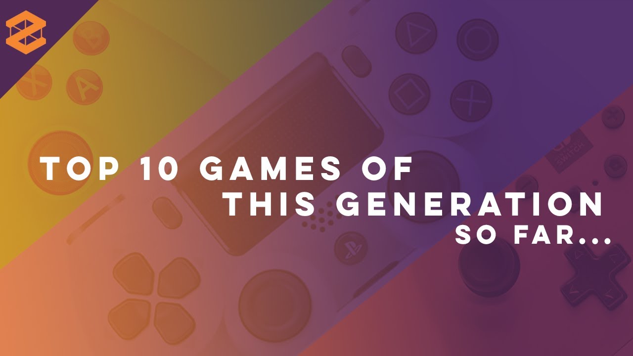 Top 10 video games of the 8th Generation [so far...] - YouTube