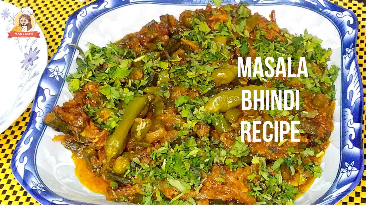 MASALA BINDI RECIPE BY MARYAM'S KITCHEN || OKRA MASALA RECIPE || DAHI ...