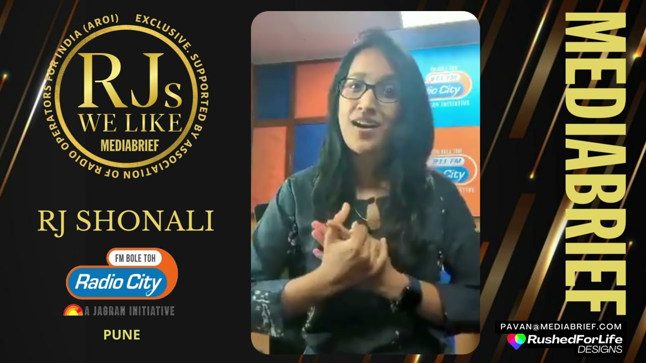 RJ Shonali of Radio City Pune: Video shoutout to MediaBrief for RJs We ...