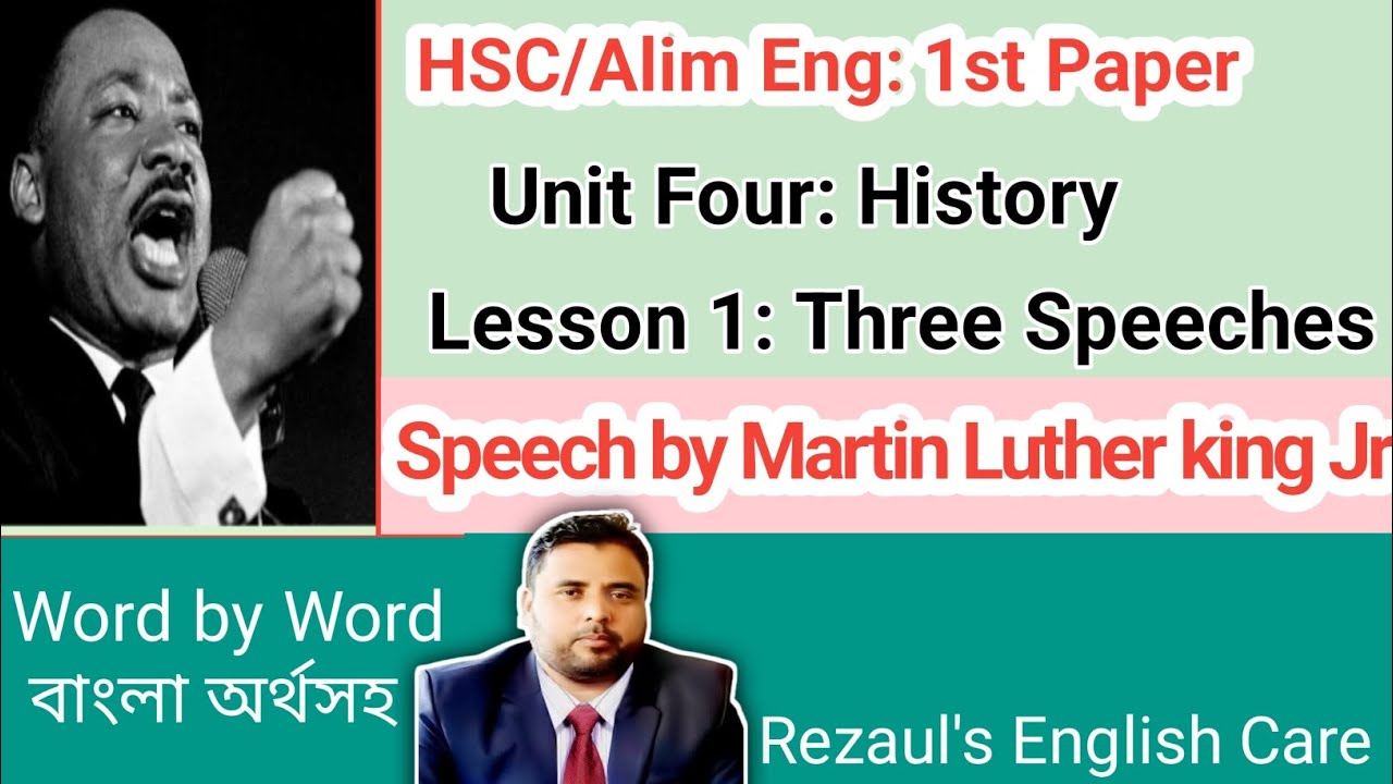 Martin Luther king Jr's Speech || Three Speeches | HSC Eng: 1st Paper ...
