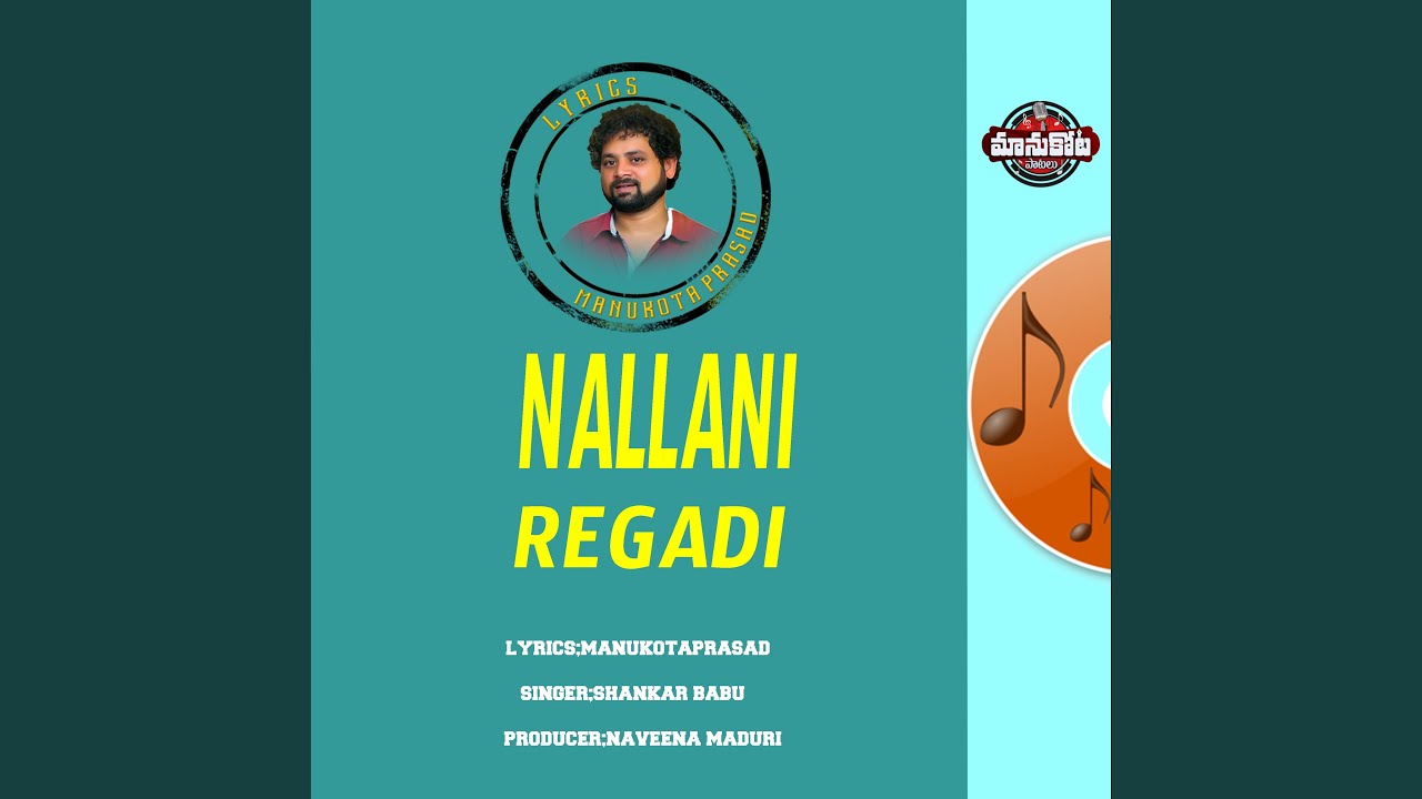 NALLANI REGADI - YouTube