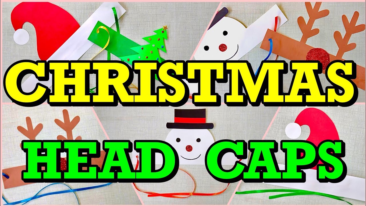 Christmas Hats & Head Band | Diy Craft Santa Claus, Snow Man, Xmas Tree ...