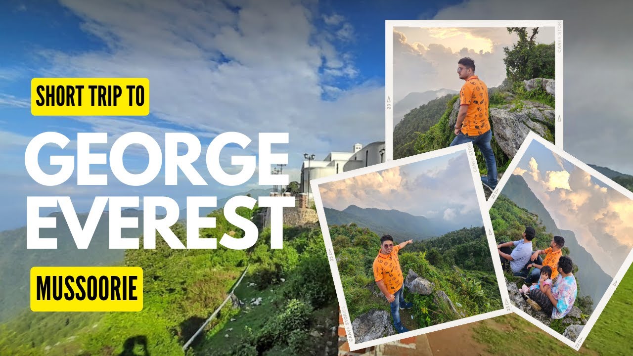 George Everest Mussoorie: Where History Meets Nature | Rahul Uniyal ...