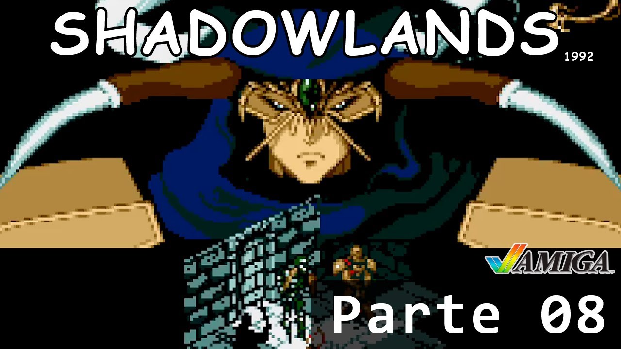 Shadowlands 1992 Amiga Completado y comentado con BGM [Parte 08-09 ...