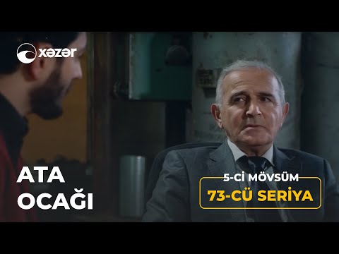 Ata Ocağı (5-ci Mövsüm 73-cü Seriya)