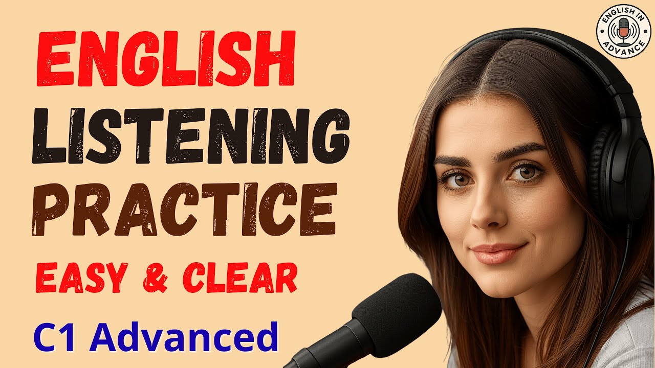Advanced English Listening Practice | C1 Level | Daily English ...