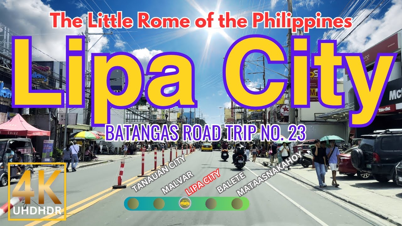 LIPA CITY The Little Rome of the Philippines | Batangas Road Trip No ...