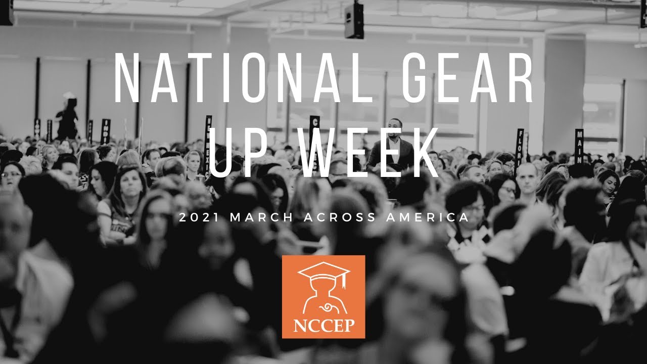 2021 National GEAR UP Week - March Across America - YouTube