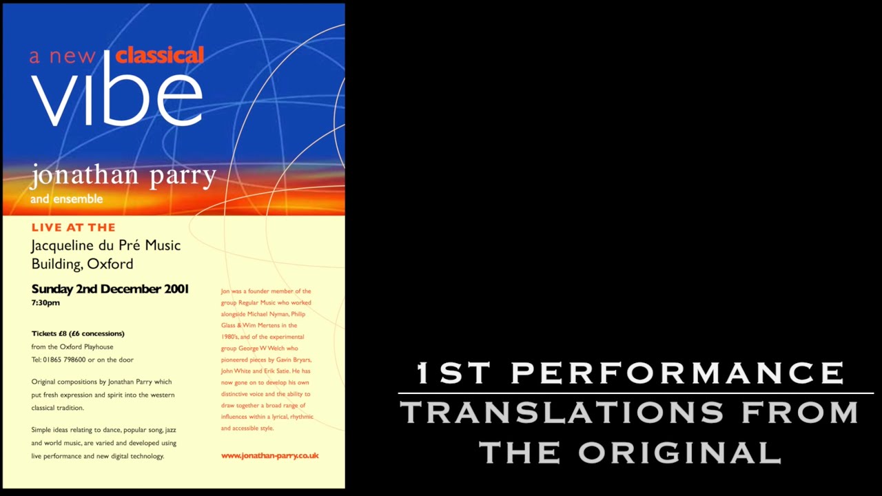 Jonathan Parry Translations from the Original 1st Performance with ...