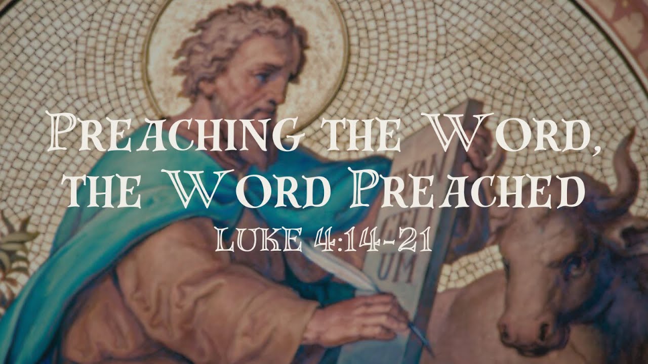 Preaching the Word, the Word Preached - YouTube